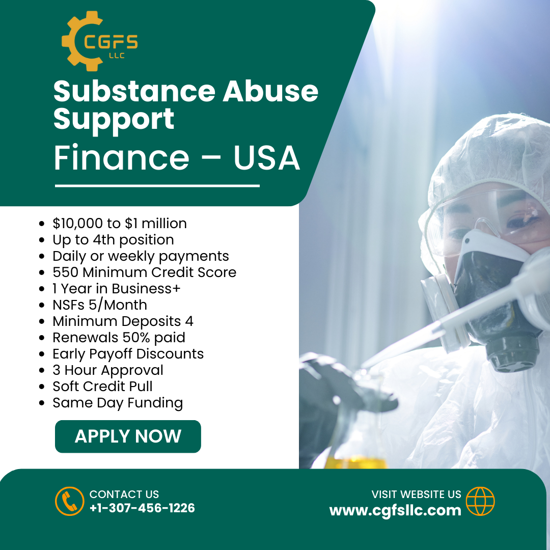 Substance Abuse Clinic Finance Available – USA – CGFS, LLC